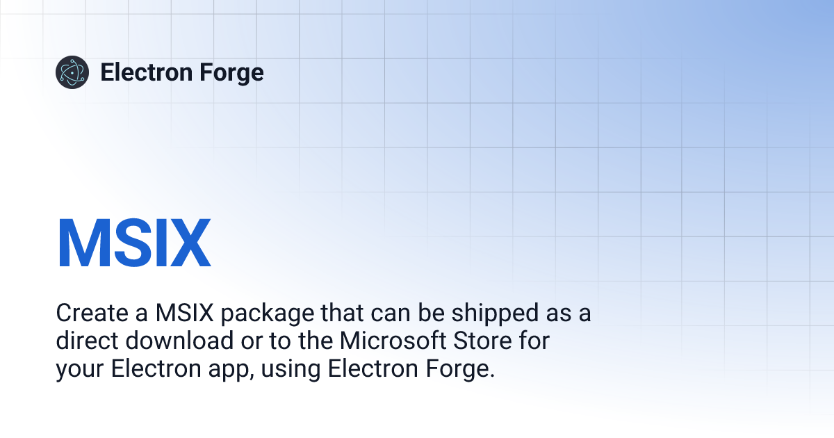 MSIX | Electron Forge